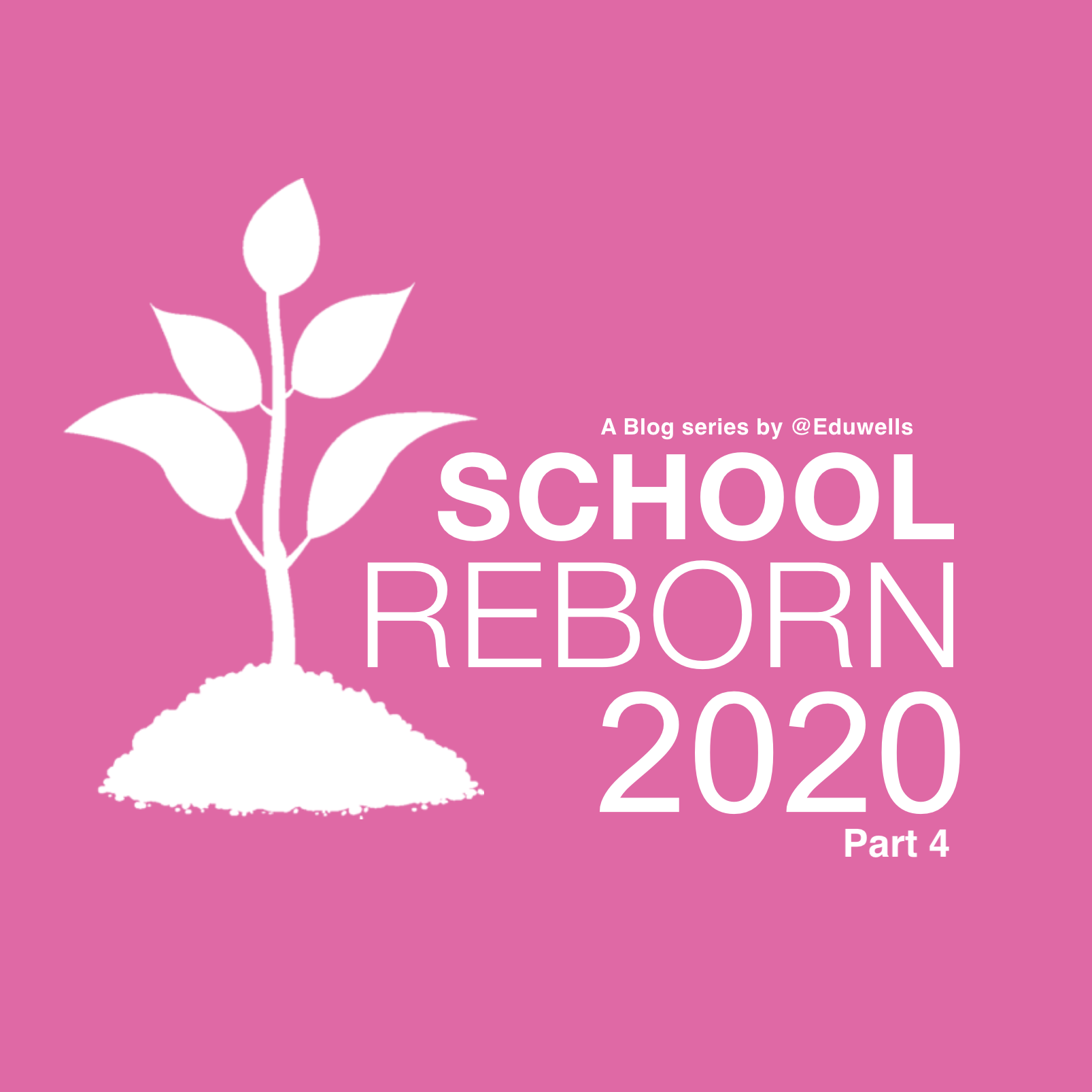 School Reborn PINK – EDUWELLS